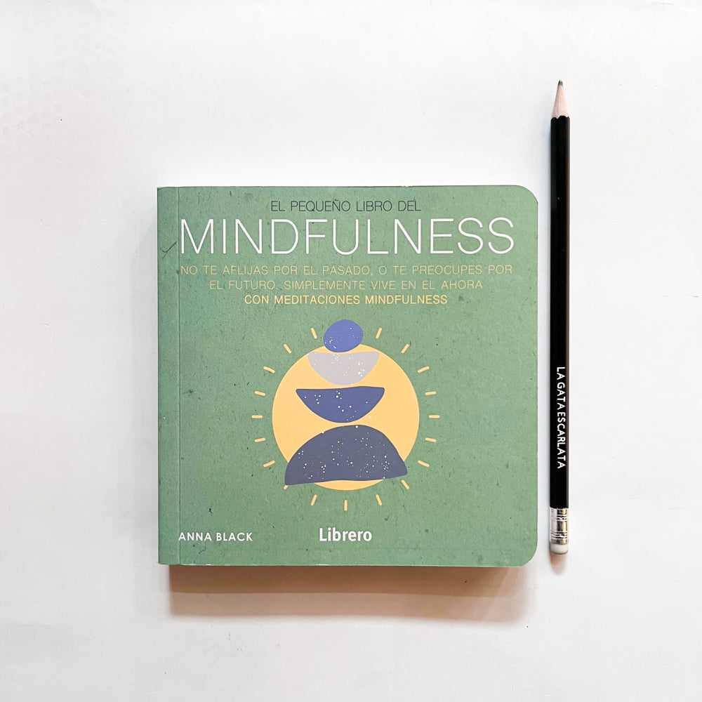 El pequeño libro del mindfulness – La Gata Escarlata